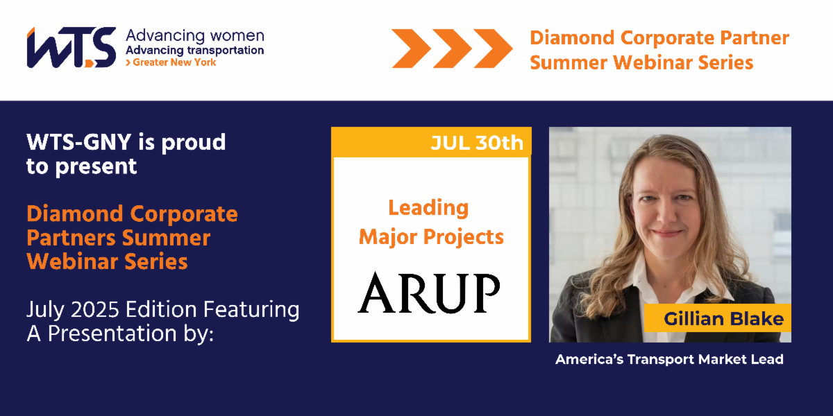 WTS-GNY and Diamond Corporate Partner Summer Webinar Series: Leading Major Projects with Gillian ...